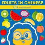Fruit in Chinese || Complete Guide to 56 Fruits in Mandarin